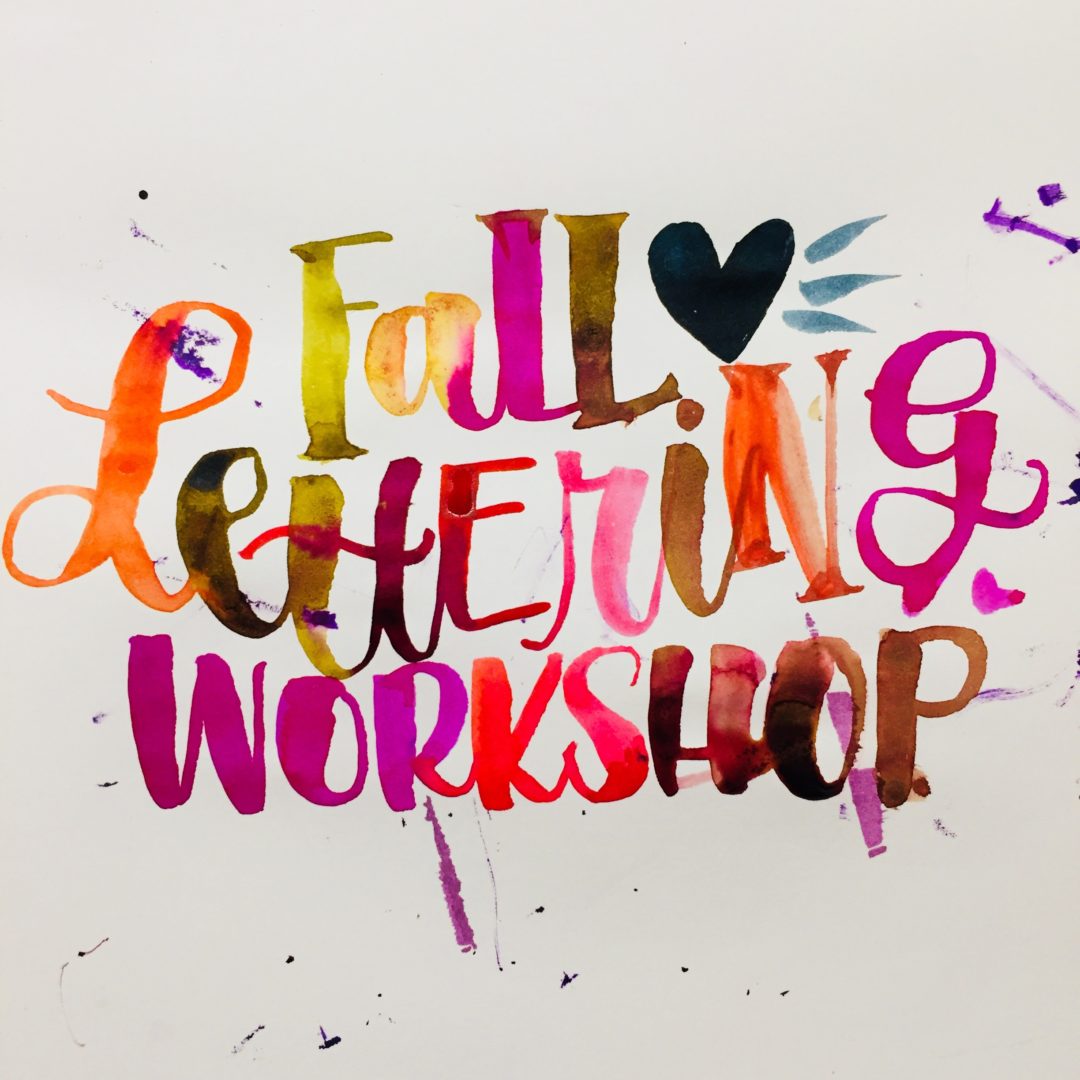 Fall Lettering Workshop | South Main Creative